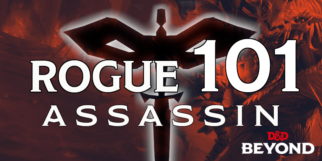 Rogue 101: Assassin | Dungeons & Dragons